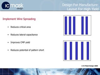 IC Mask Design Nmi Presentation 2009 | PPT