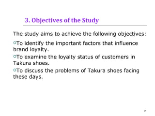 Brand Loyalty of Takura Shoes | PPT