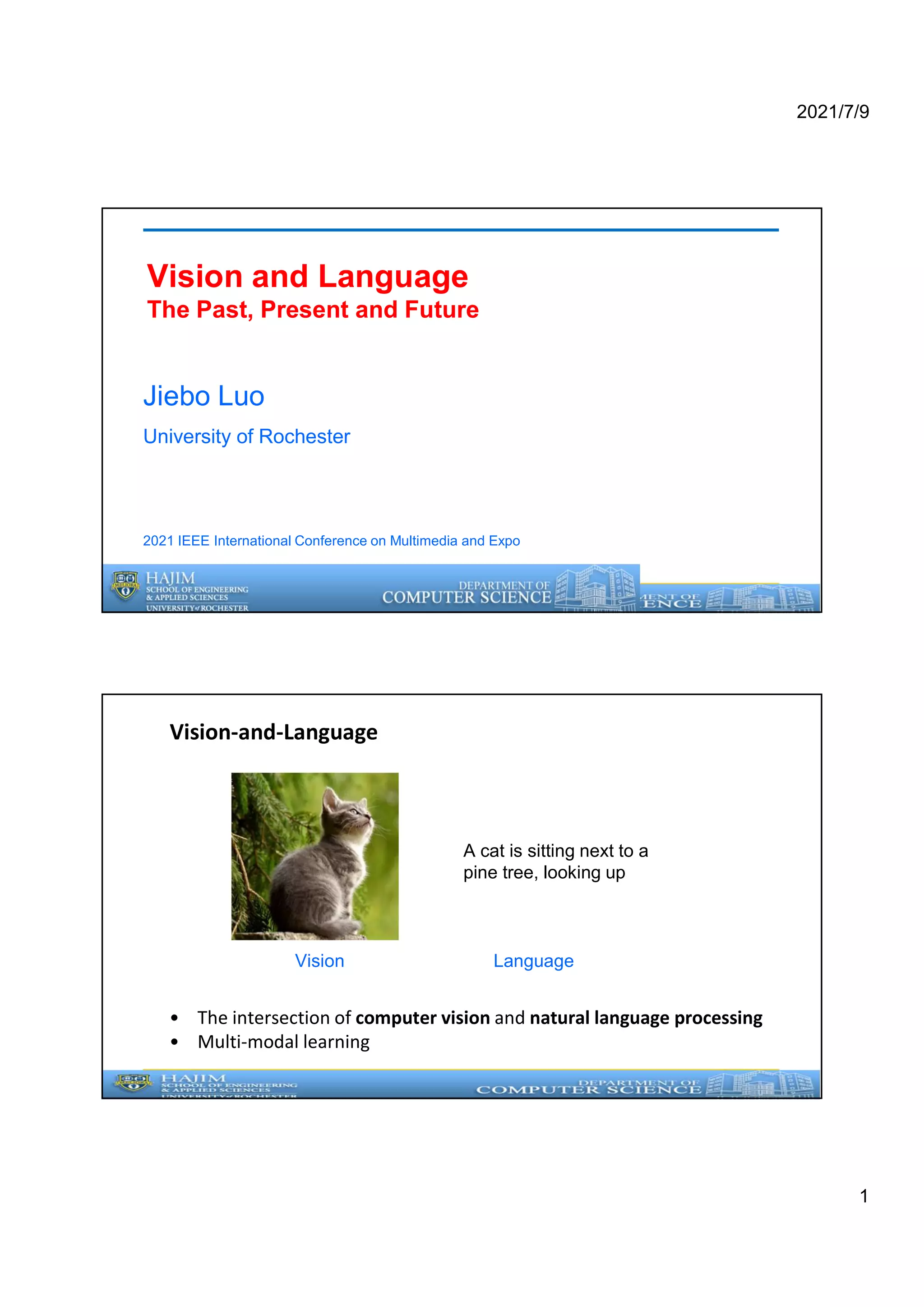 Vision and Language: Past, Present and Future | PDF