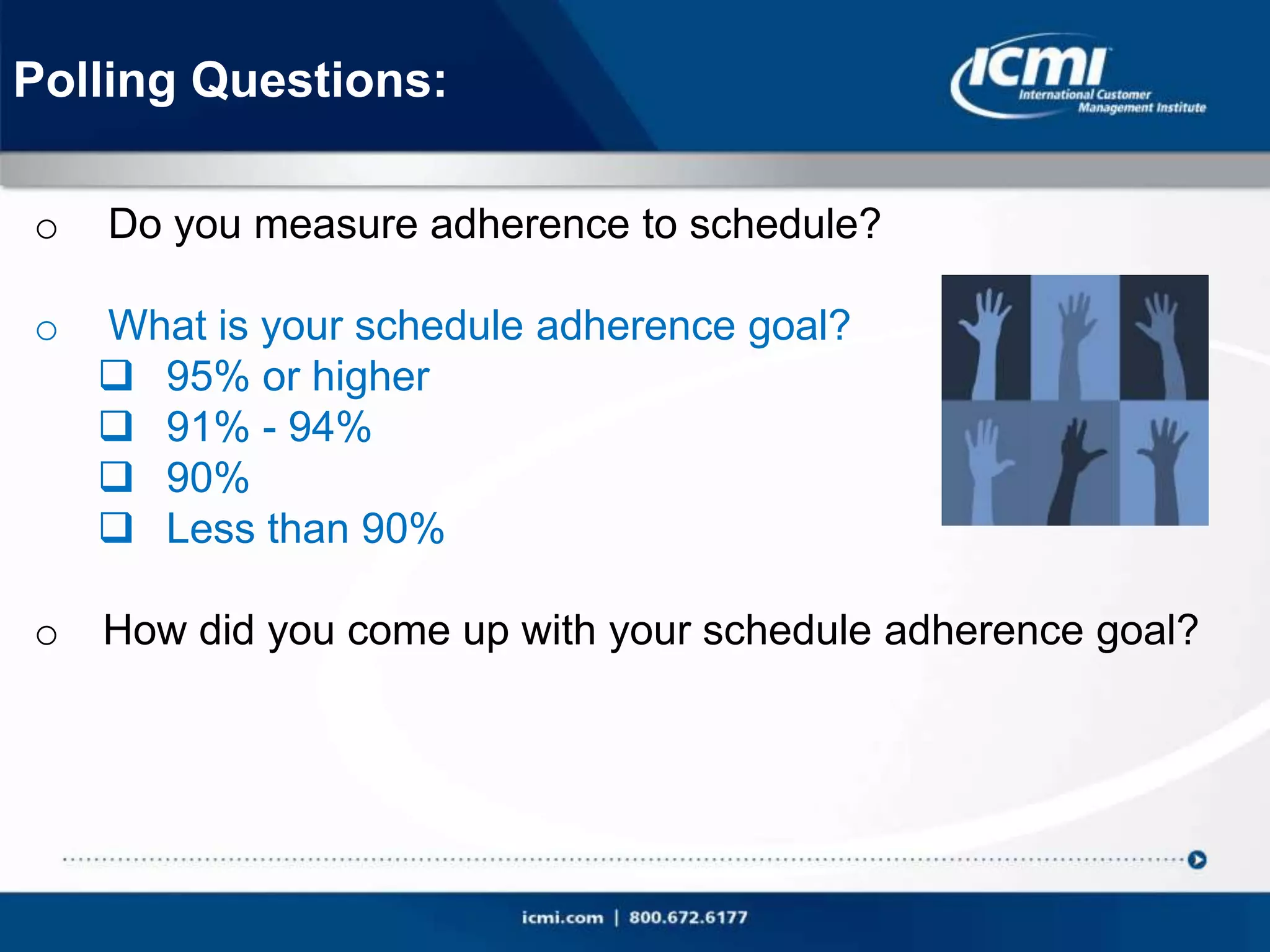 Icmi calculating schedule adherence | PPTX | Business | Business and ...
