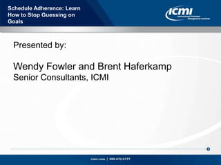 Icmi calculating schedule adherence | PPTX | Business | Business and ...