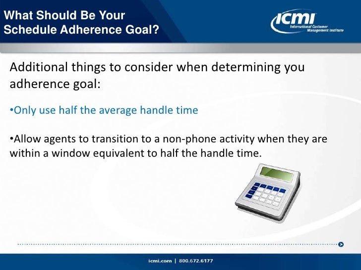 Icmi calculating schedule adherence