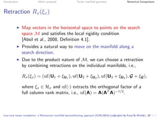 ICML2016: Low-rank tensor completion: a Riemannian manifold preconditioning approach | PPT