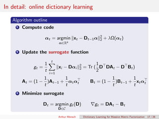 Dictionary Learning for Massive Matrix Factorization | PDF