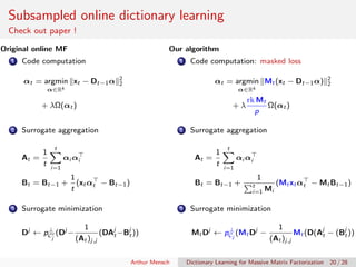 Dictionary Learning for Massive Matrix Factorization | PDF