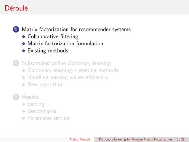 Dictionary Learning For Massive Matrix Factorization Ppt