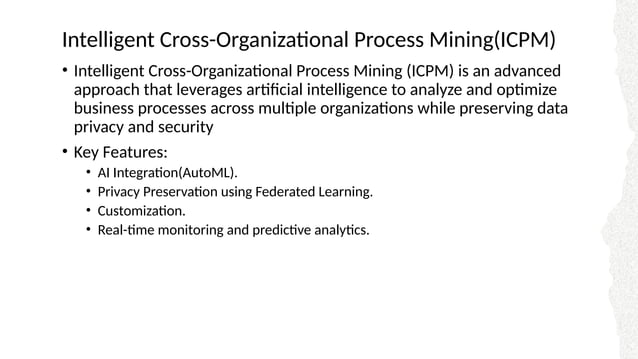 Intelligent Cross-Organizational Process Mining | PPT