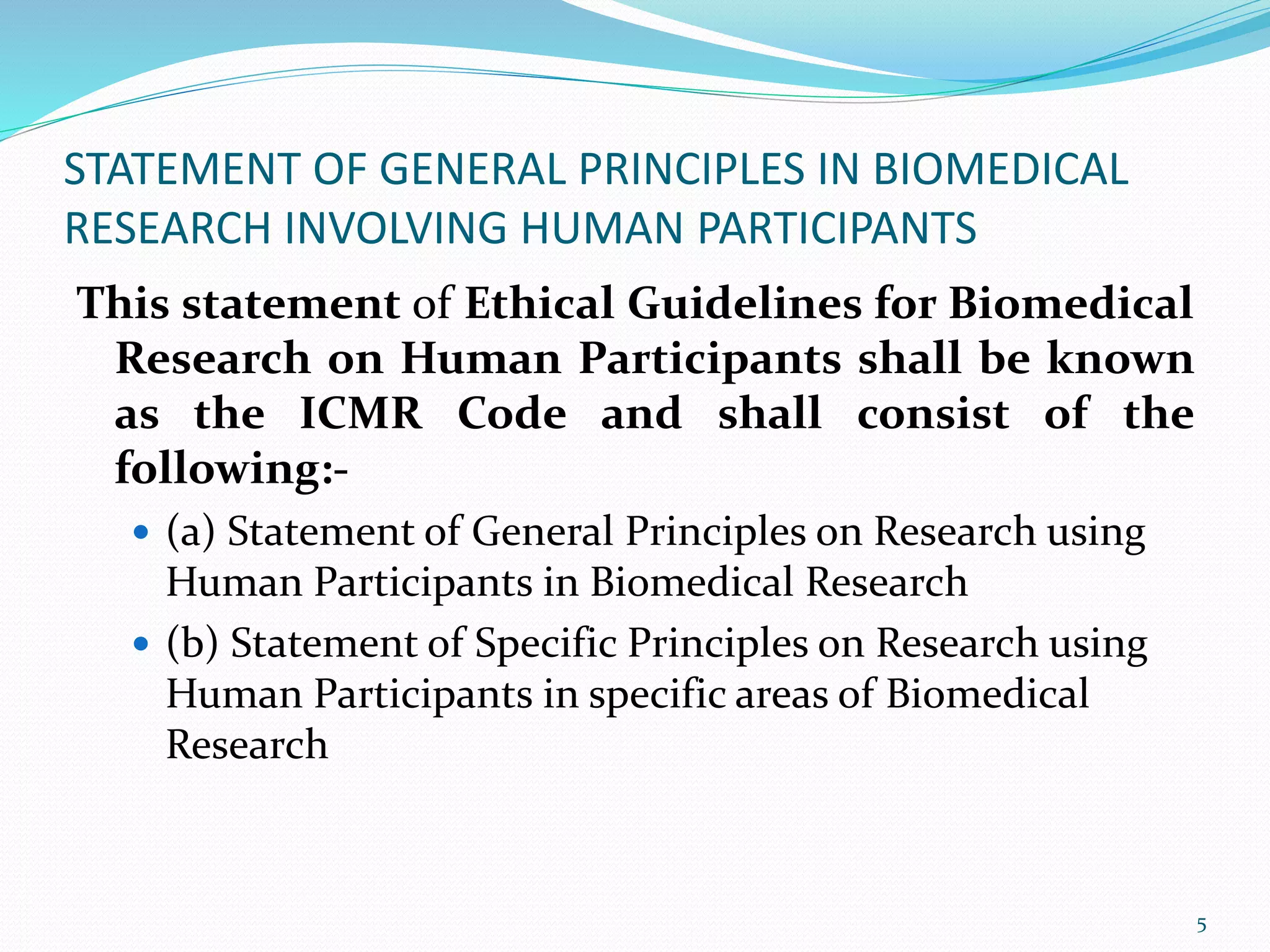 Icmr ethical guidelines for biomedical research on human subject | PPTX