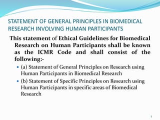 Icmr ethical guidelines for biomedical research on human subject | PPTX