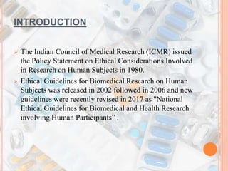 ICMR ethical guidelines for biomedical research .pptx