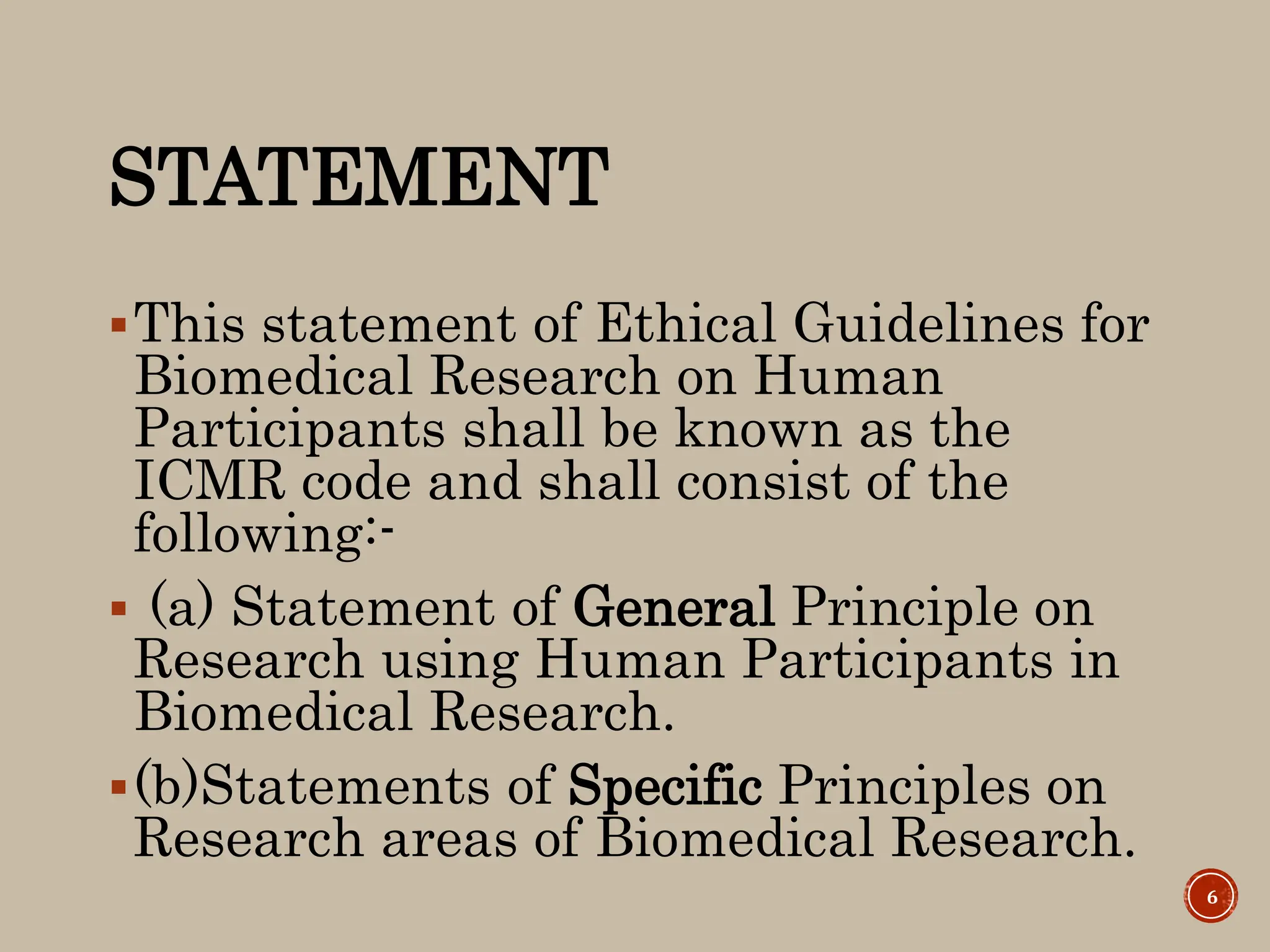 ICMR'S ETHICAL GUIDELINES FOR BIOMEDICAL RESEARCH.pptx