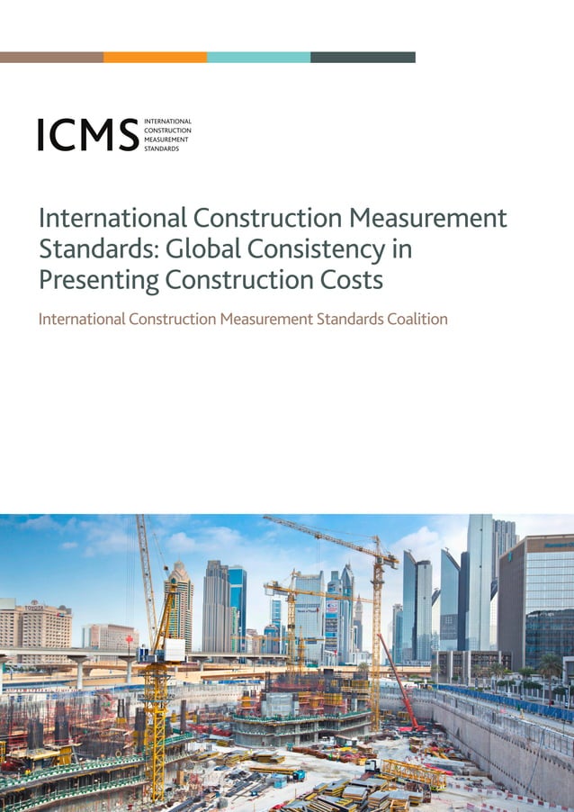 International Construction Measurement Standards: Global Consistency in ...