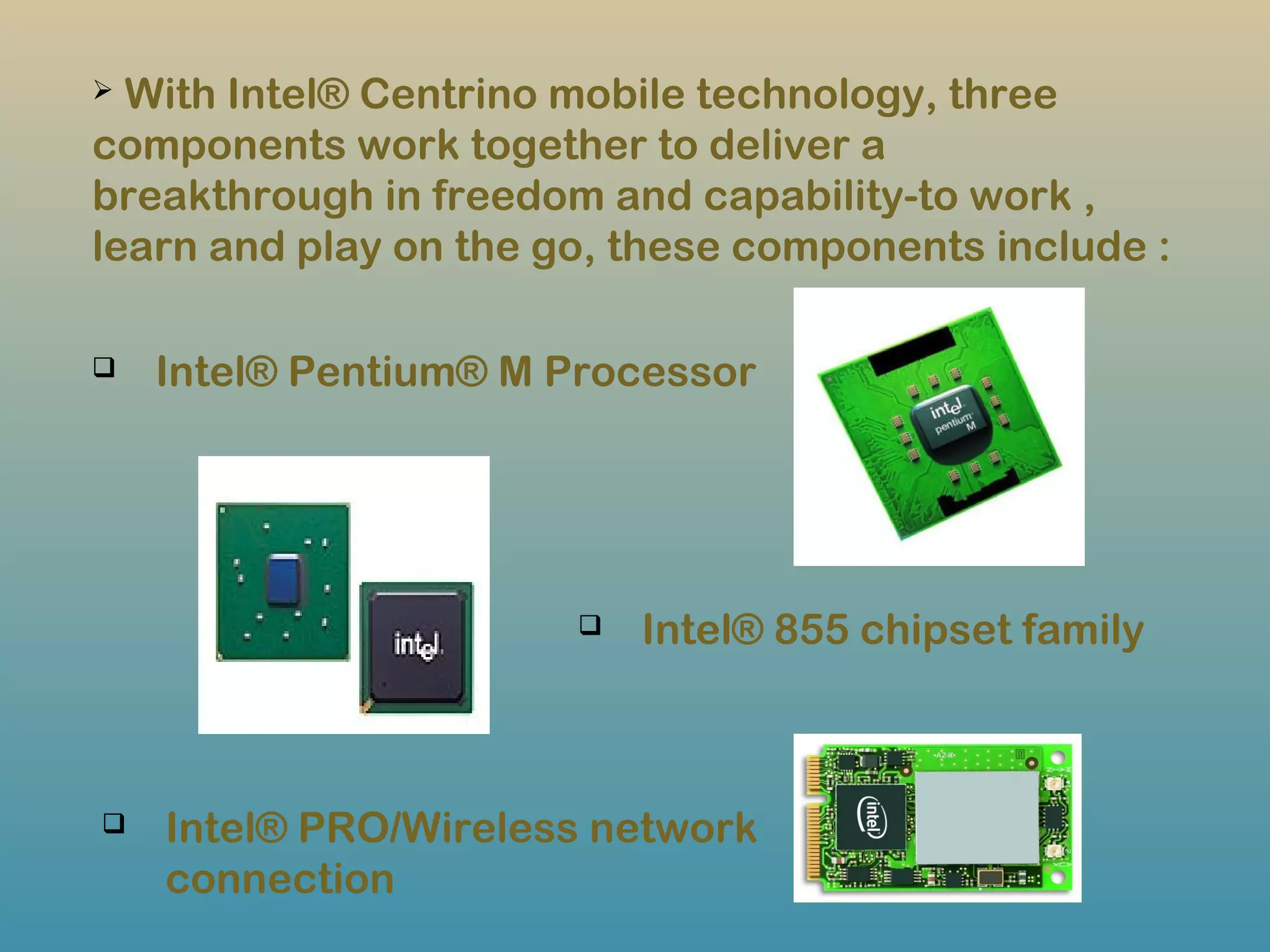 Intel Centrino Mobile Technology | PPS