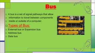 Mother board busses | PPTX