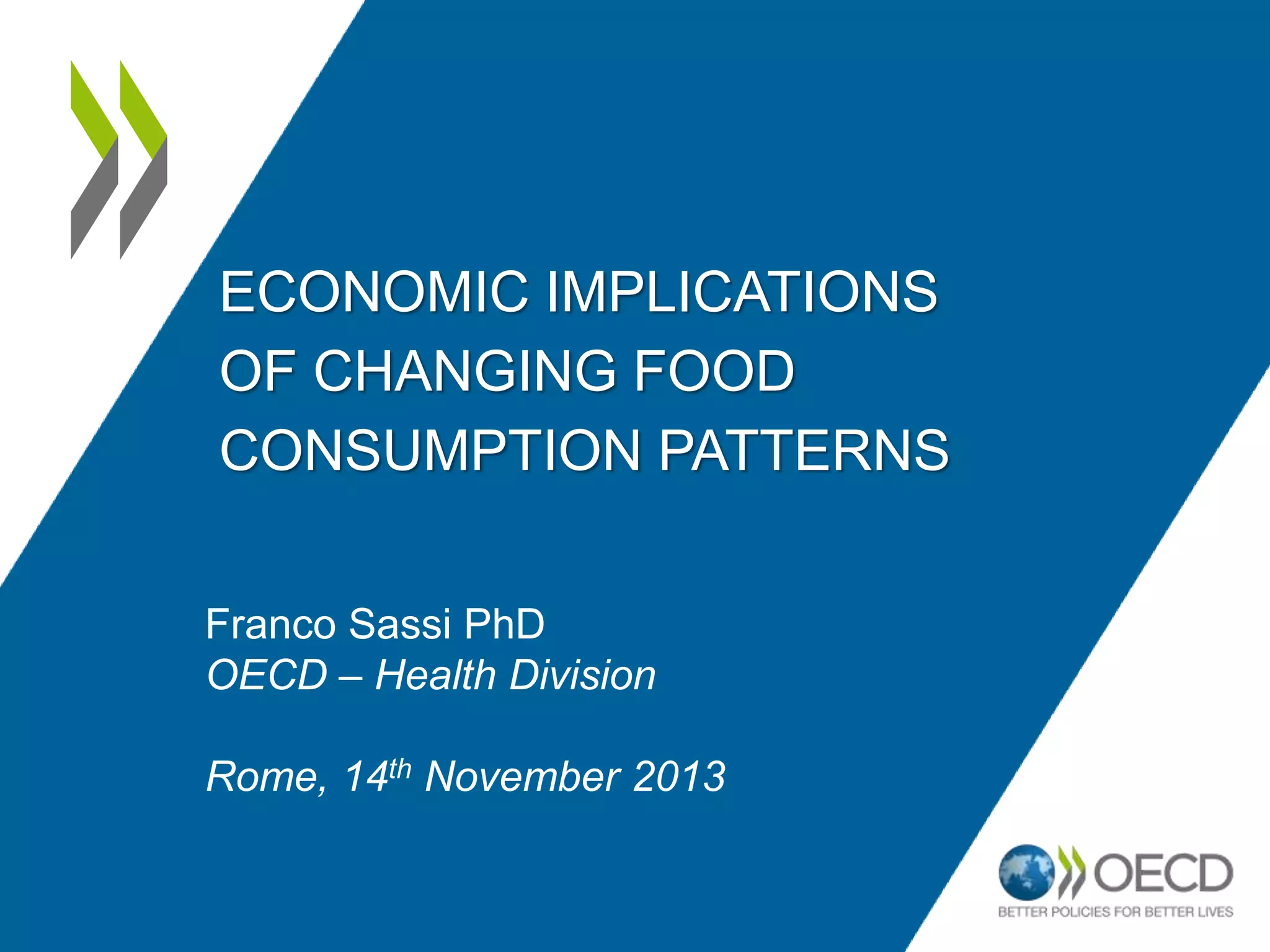 ICN2-Economic implications of changing food consumption patterns | PPTX