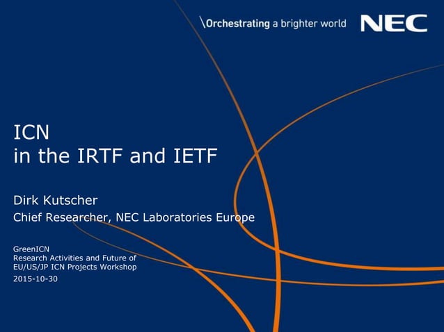ICN in the IRTF and IETF | PPT
