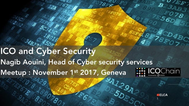 ICO and Cyber security - How to protect from hackers during ICOs | PPT