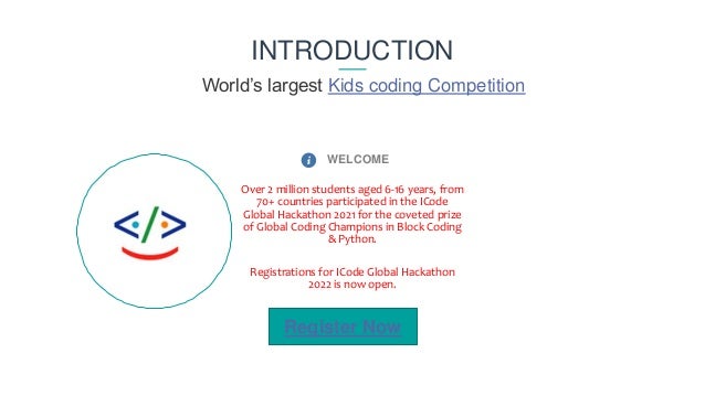 ICode Global- Worlds Largest Coding Competition for Children | PPTX