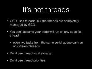 Grand Central Dispatch and multi-threading [iCONdev 2014] | PPT