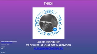 Алексей Поспехов: ICONIC CHATBOTS & AI ROADSHOW | PPT