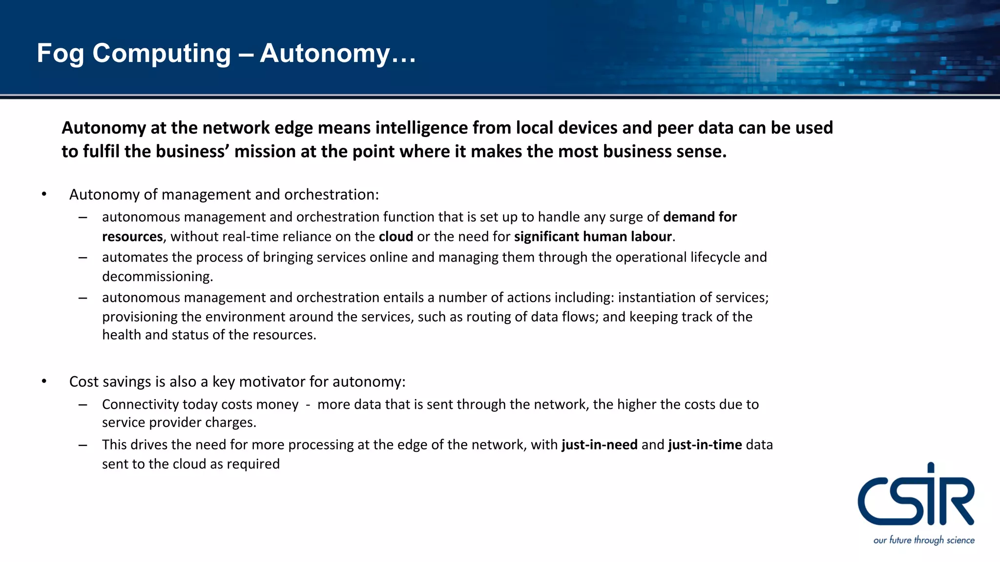 Design Of An Autonomous Management And Orchestration For Fog Computing Ppt