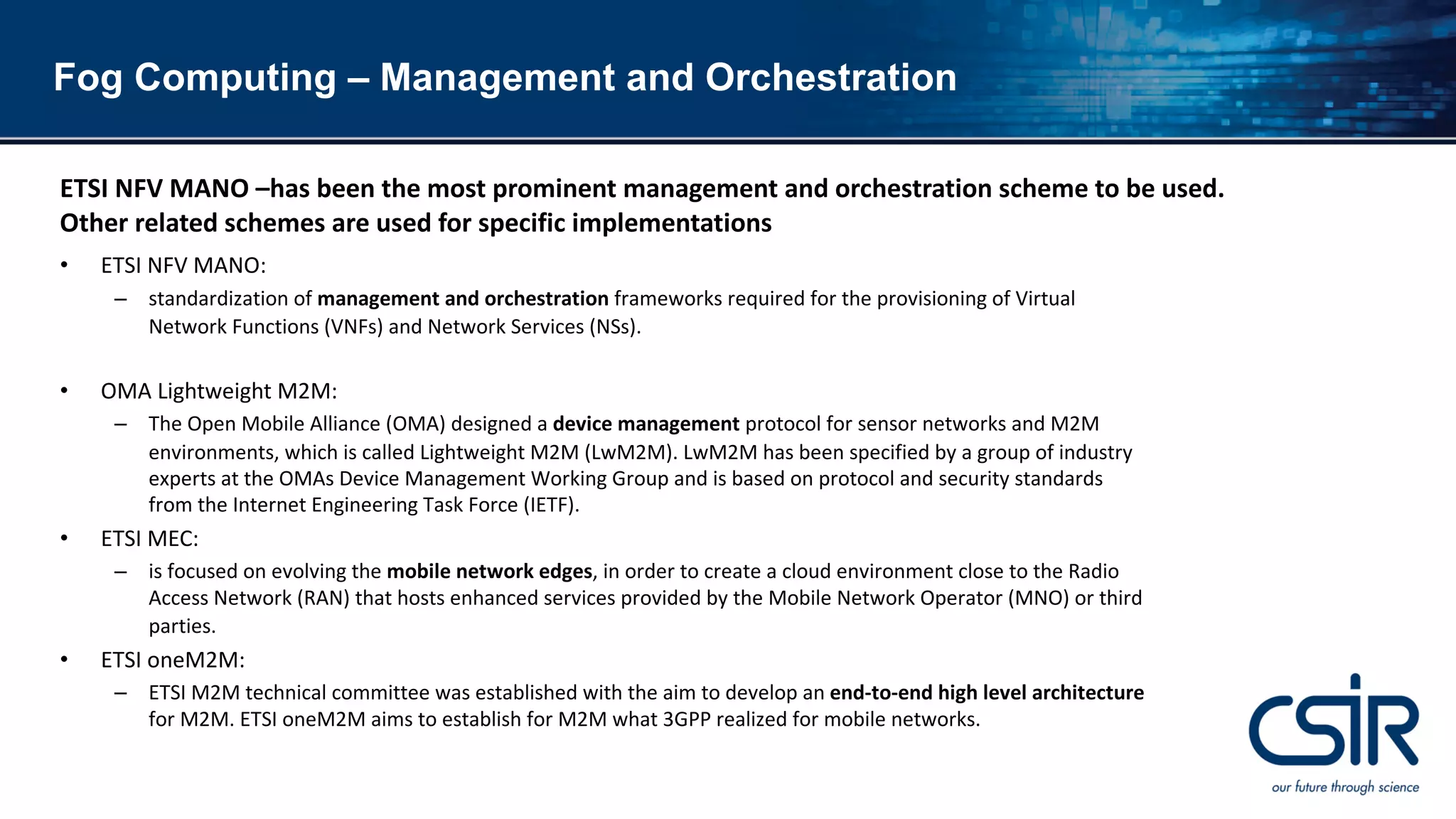 Design Of An Autonomous Management And Orchestration For Fog Computing Ppt