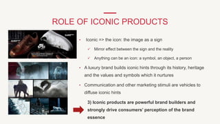 Purchase drivers for iconic products in the luxury sector | PDF