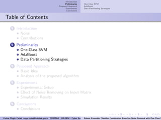 Robust Ensemble Classifier Combination Based on Noise Removal with One-Class SVM | PPT