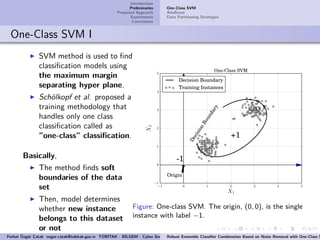 Robust Ensemble Classifier Combination Based on Noise Removal with One-Class SVM | PPT