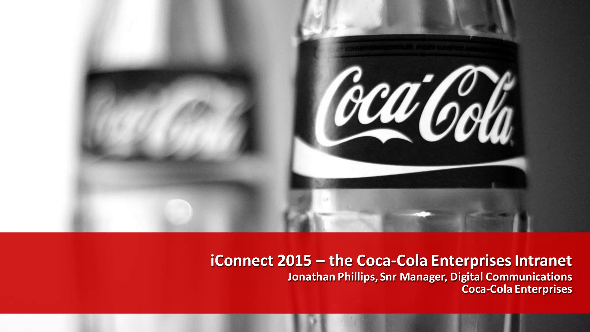 iConnect 2015 – the Coca Cola Enterprises intranet | PDF