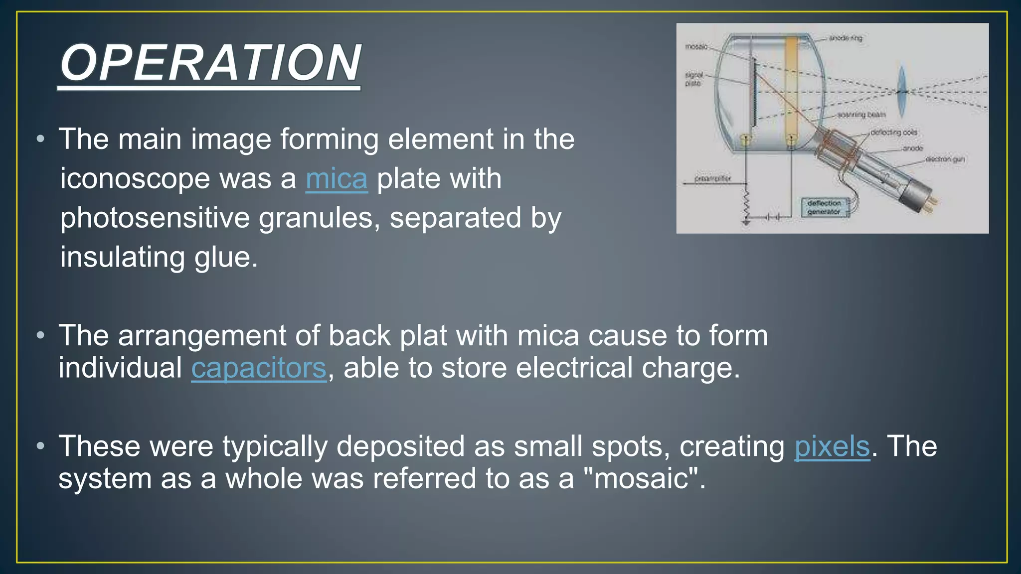 Iconoscope camera tube | PPTX