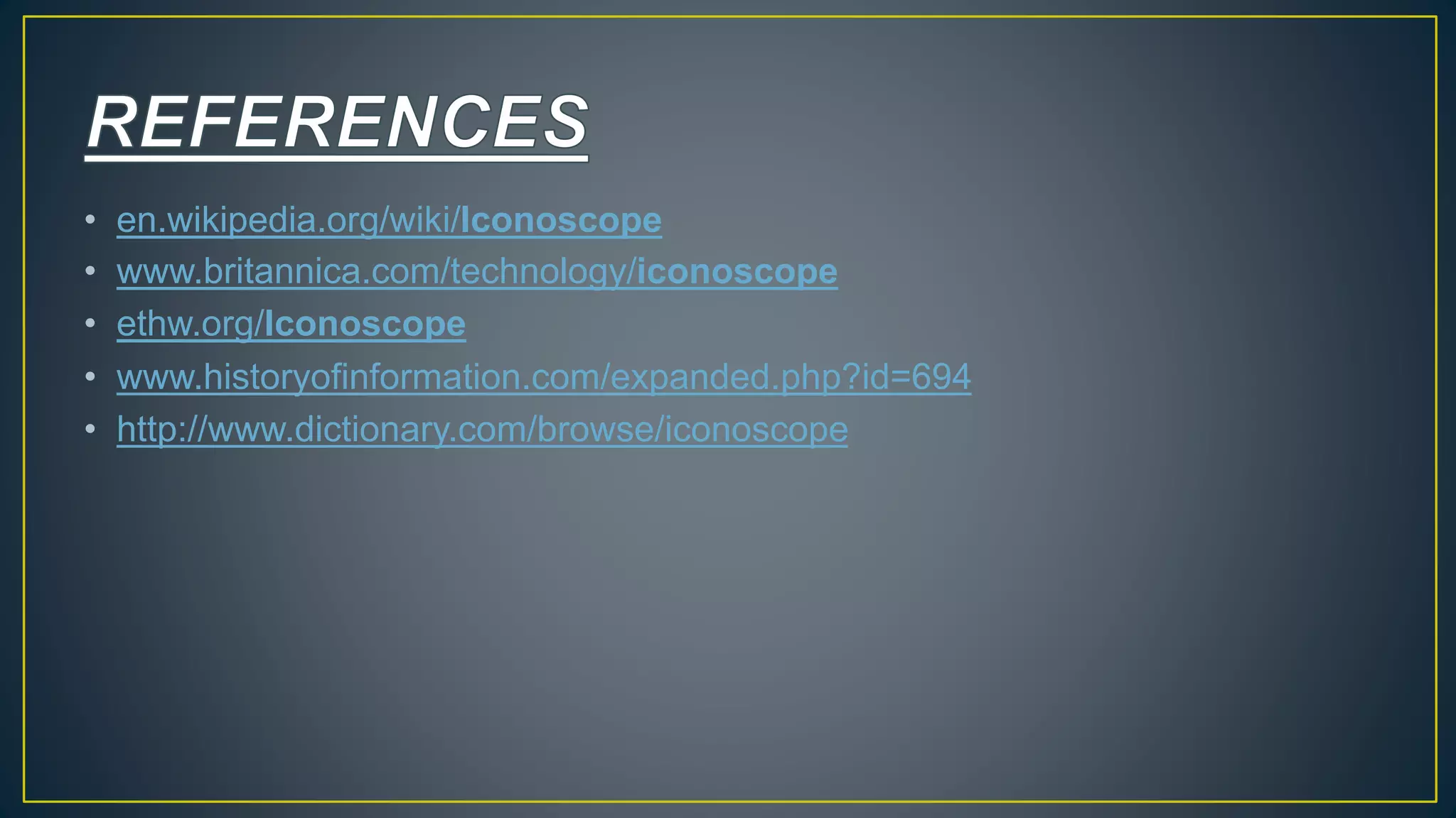 Iconoscope camera tube | PPTX