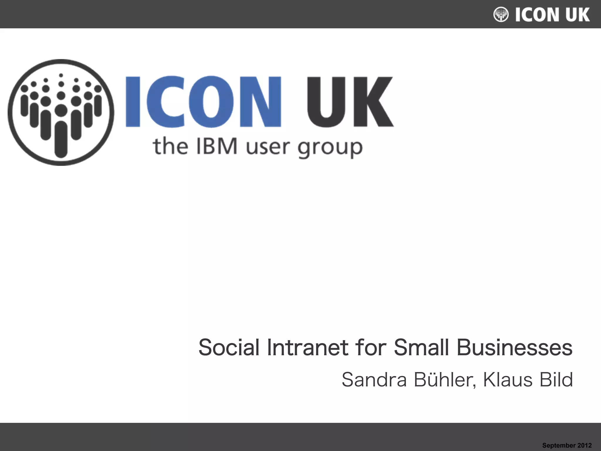 Social Intranet for Small Businesses - ICON UK | PPT