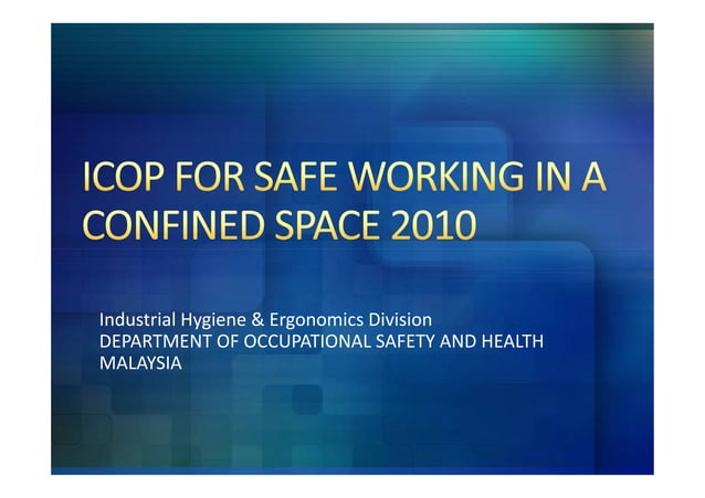 ICOP For Safe Working in A Confined Space 2010 by Mr Husdin Che Mat | PDF