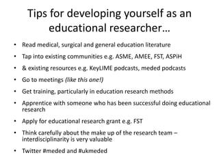 Surgical Education Research: Tips, Skills and Opportunities | PPTX