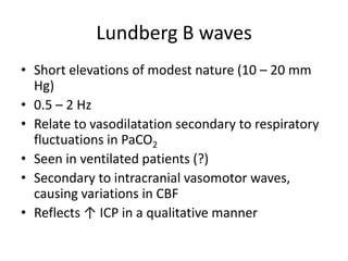 Intracranial pressure - waveforms and monitoring | PPSX