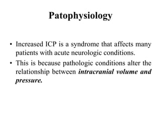 PathoPhysiology of Intra cranial pressure.pptx