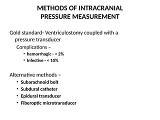 Intracranial Pressure Principles monitoring and management.pptx