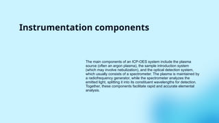 ICP-OES.pptxInductively Coupled Plasma Optical Emission Spectroscopy ...