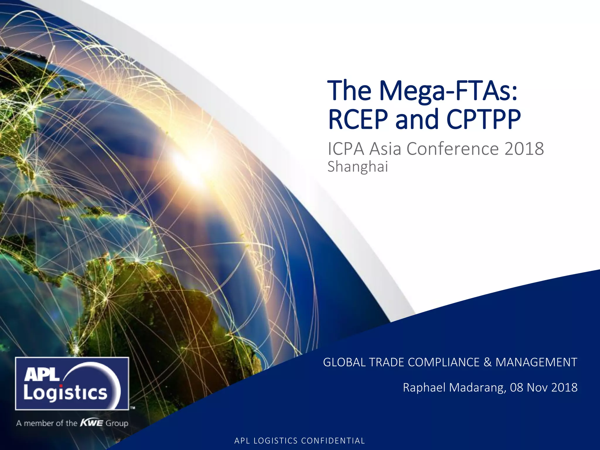 The Mega FTAs: RCEP and CPTPP | PDF