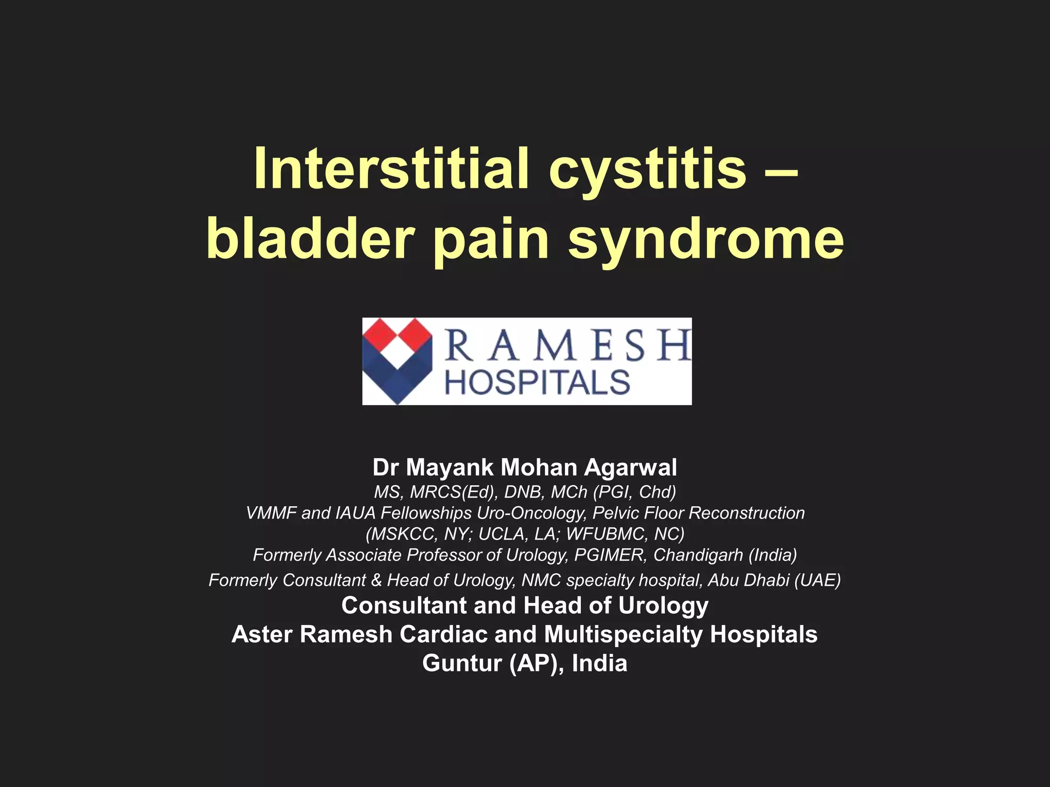 bladder pain syndrome / interstitial cystitis | PPTX