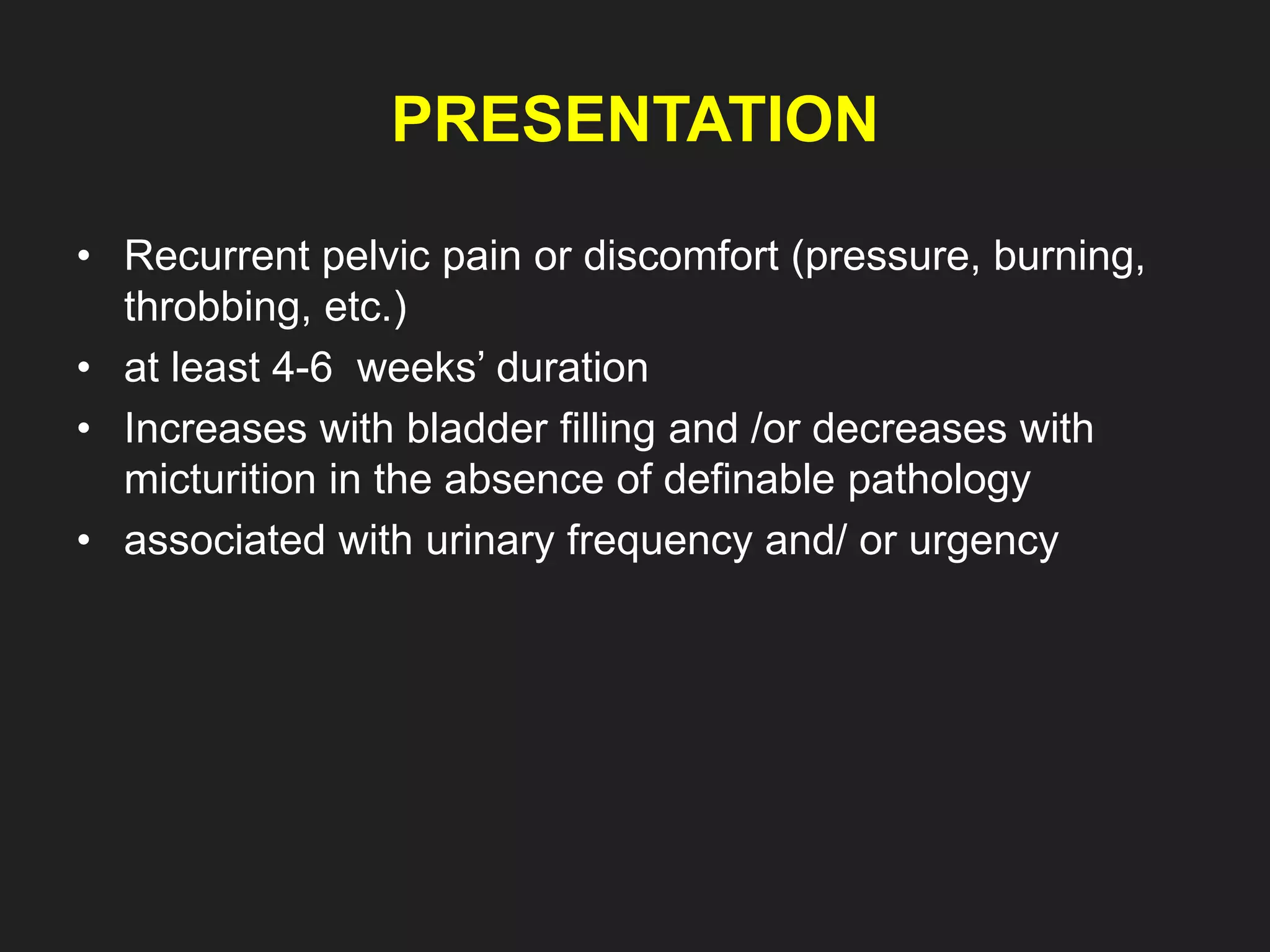 bladder pain syndrome / interstitial cystitis | PPTX