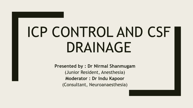 ICP control and CSF drainage - Final.pptx