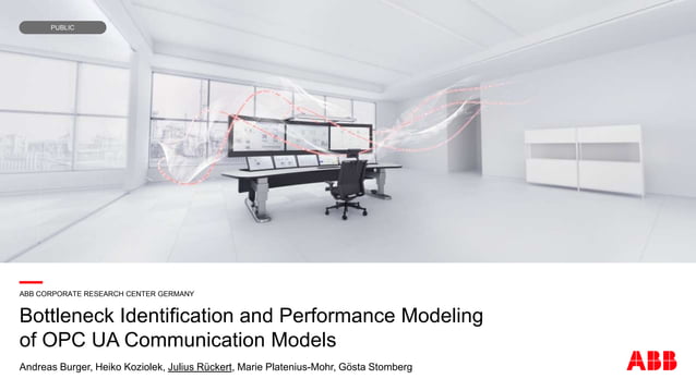 Bottleneck Identification and Performance Modeling of OPC UA ...