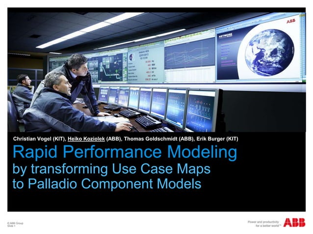 Rapid Performance Modeling by transforming Use Case Maps to Palladio Component Models | PPT
