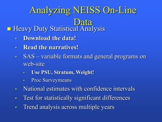 NEISS - National Electronic Injury Surveillance System | PPTX