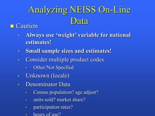 NEISS - National Electronic Injury Surveillance System | PPTX