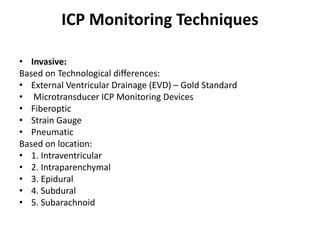 intracranial pressure monitoring | PPTX