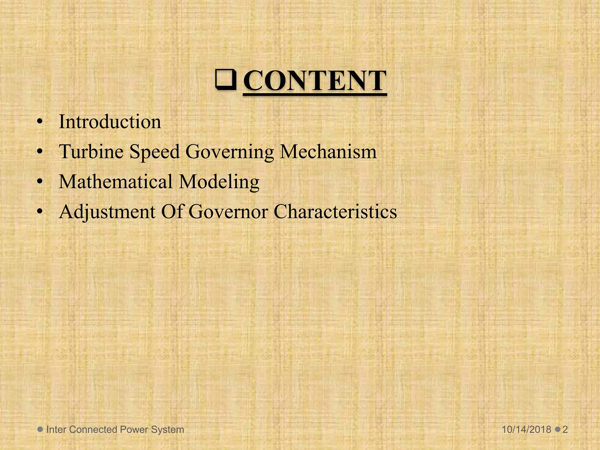 Inter Connected Power System(Turbine Speed Governing Mechanism ) | PPTX
