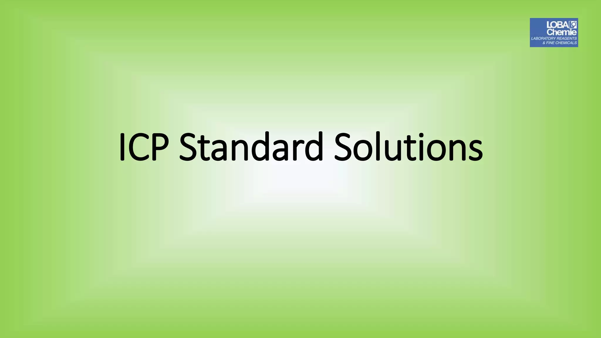ICP Standard Solutions from Loba Chemie | PPT